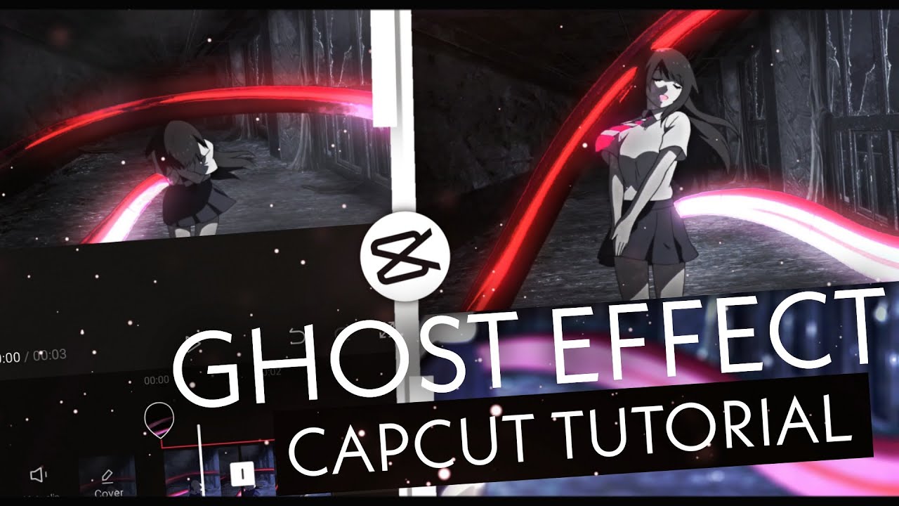 Ghost Effect 👻 || CapCut AMV Tutorial - YouTube