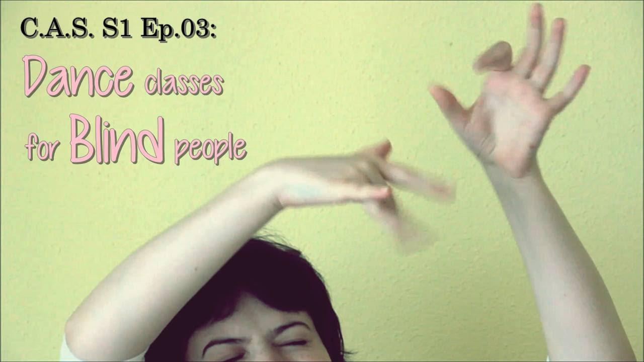Dance Classes for Blind People - YouTube