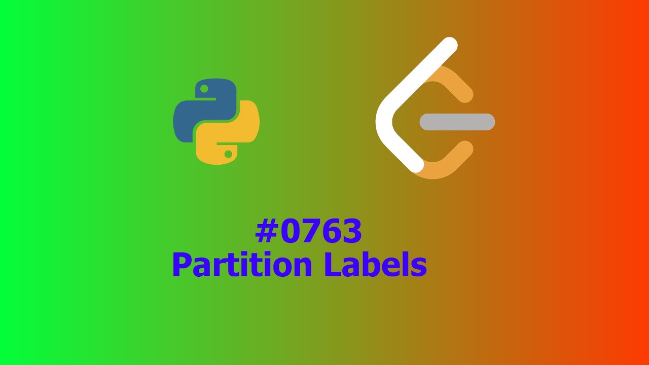 No Sound Leetcode 763: Partition Labels - YouTube