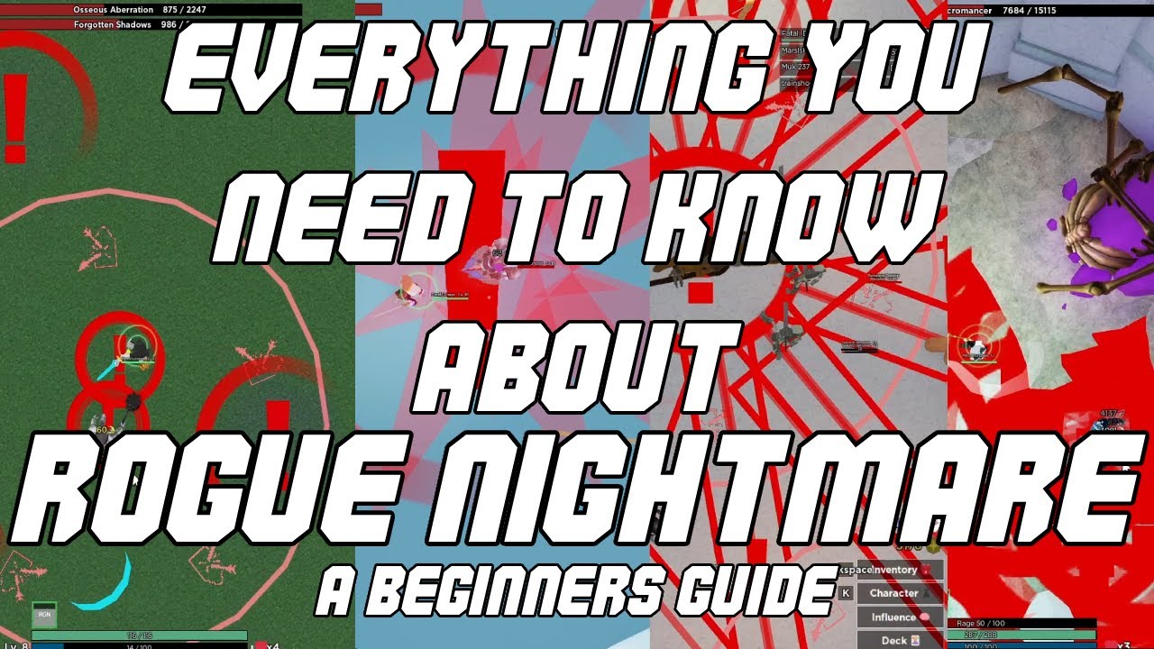 Everything You Need To Know About ROGUE NIGHTMARE | a beginner's guide ...