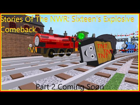 Stories Of The NWR: Sixteen's Explosive Comeback (8 Minute Episode ...