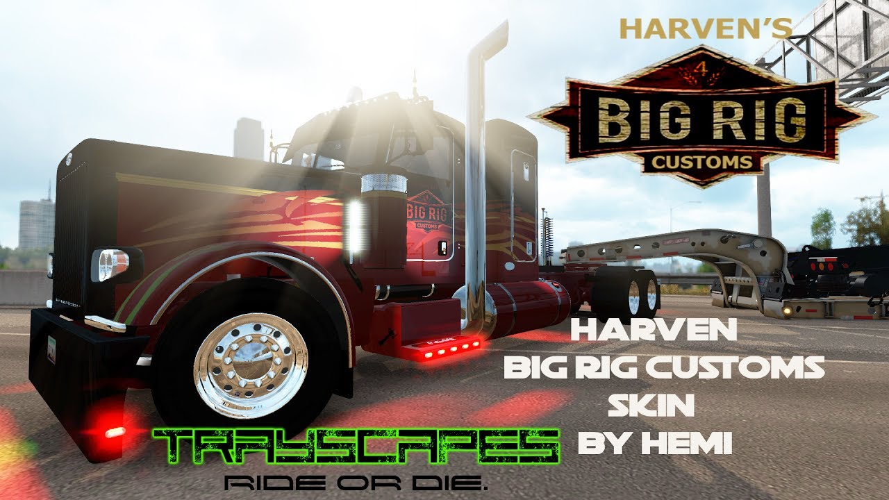 HARVEN BIG RIG CUSTOMS SKIN BY HEMI. American Truck Simulator - YouTube