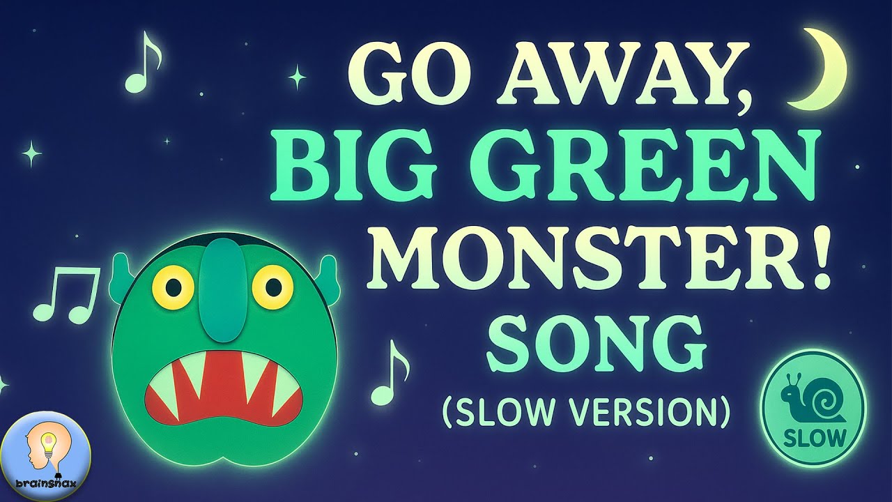 Go Away Big Green Monster Song (Slow Version) | Halloween Sing Along ...