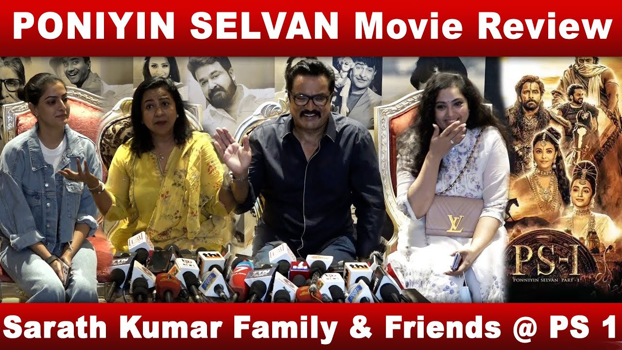Sarath Kumar Family & Friends watching Ponniyin Selvan @IMax Chennai ...