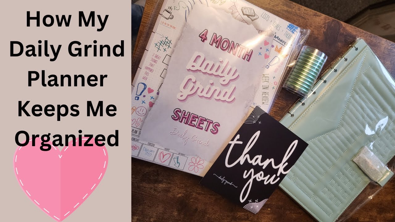 How The Daily Grind Planner Keeps Me Organized - YouTube