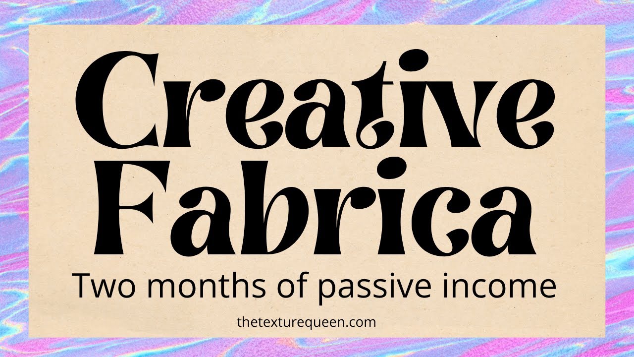 Creative Fabrica earnings income report: What I made in the last two ...