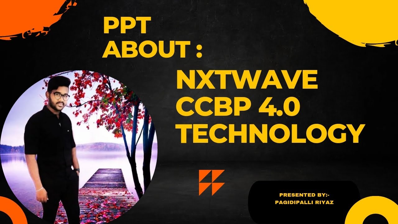 PPT Presentation in my class | NxtWave | 4.0 CCPB | Academy | FEB 2023 ...
