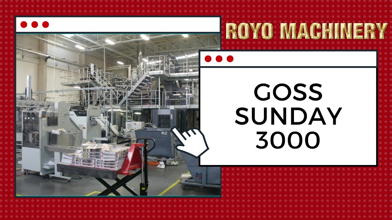 Commercial Web Press Goss Sunday 3000 - YouTube