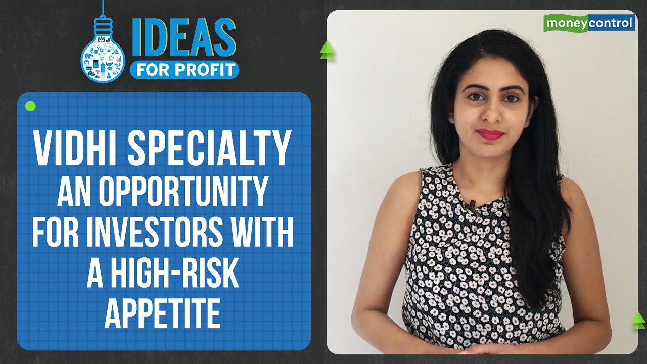 Here's Why Vidhi Specialty's Business Model Makeover & Capex Plans Need ...