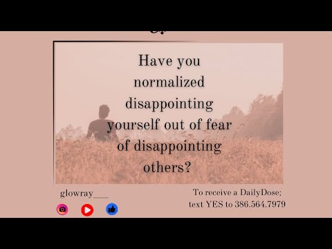 🌻”Have you normalized disappointing yourself out of fear of ...