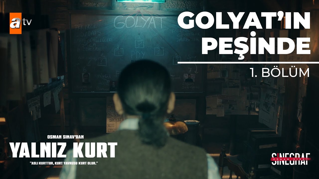 Golyat’ın Peşinde - Yalnız Kurt 1. Bölüm - YouTube