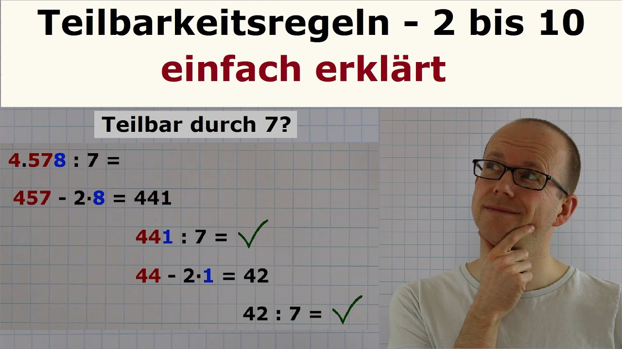 Teilbarkeitsregeln 2 bis 10 - einfach erklärt - YouTube
