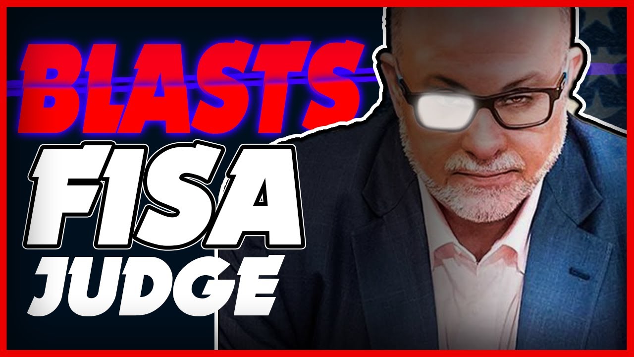 What made Mark Levin Blasts FISA Judge Rosemary Collyer? - YouTube