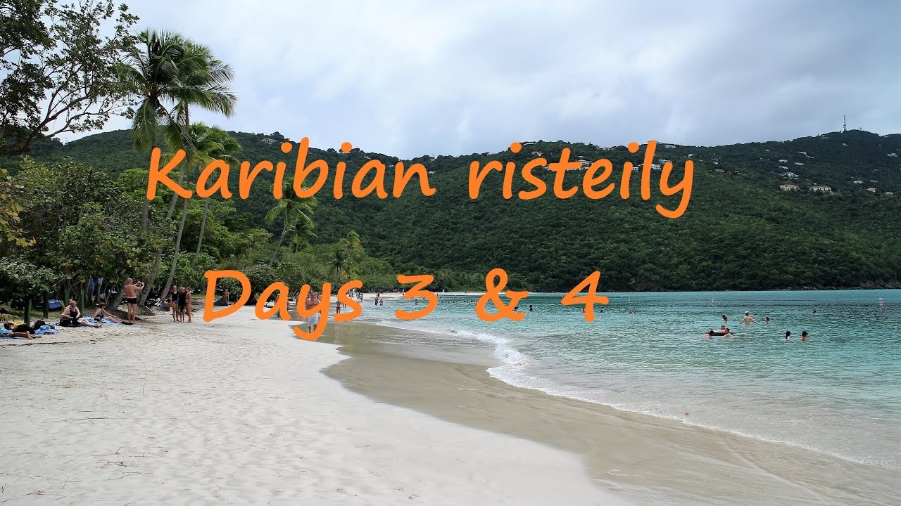Karibian risteily Vlogi päivät 3 ja 4: St. Thomas & Magens Bay - YouTube