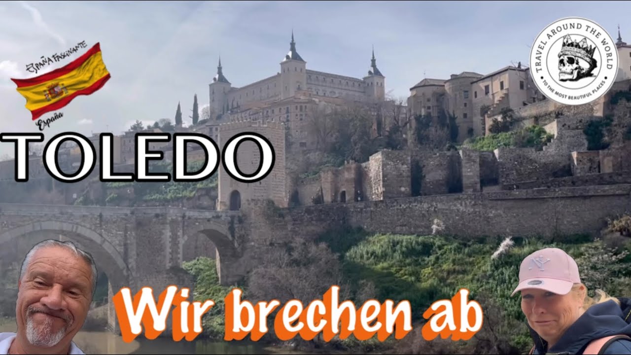 TOLEDO und das Schwert des Highlander! Leben und Reisen im Wohnmobil ...