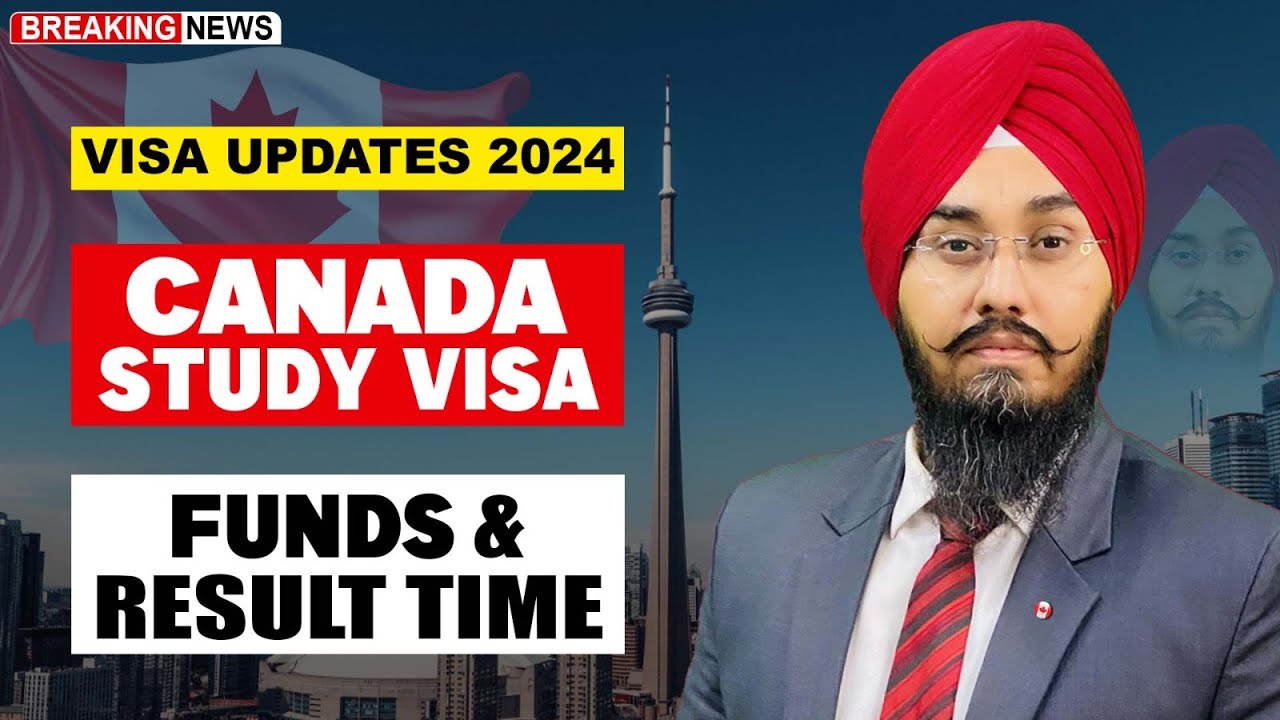CANADA STUDY VISA FUNDS & RESULT TIME | STUDY VISA UPDATES 2024 | USA ...