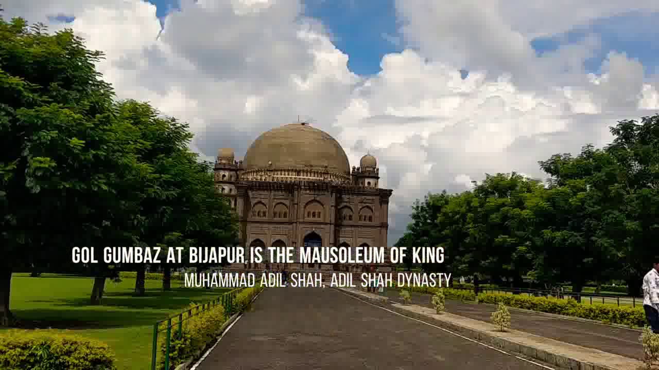 Gol Gumbaz - The mausoleum of king Muhammad Adil Shah, Adil Shah ...