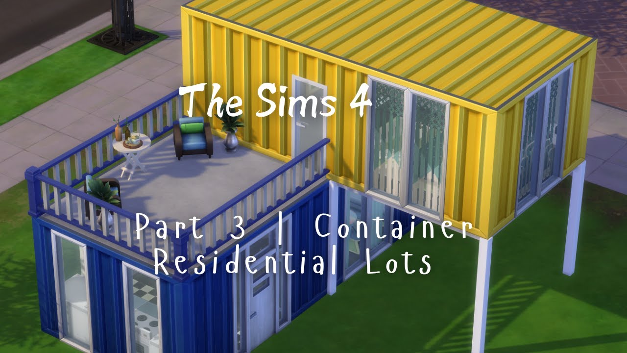 The Sims 4 | Container Residential Lots - YouTube