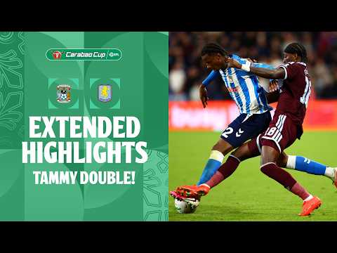 TAMMY DOUBLE! | Coventry City v Aston Villa extended highlights