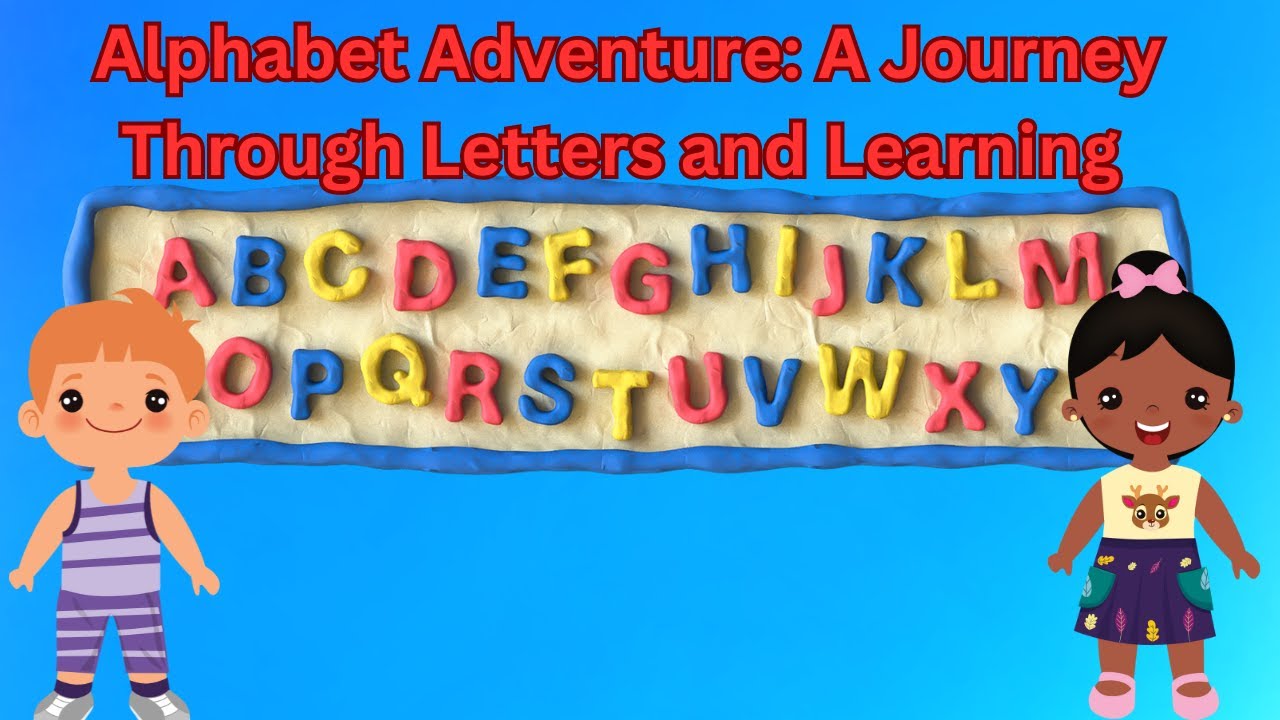 Alphabet Adventure: A Journey Through Letters and Learning | Fun With ...