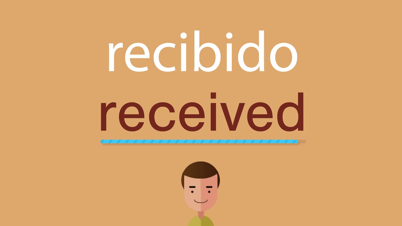 Cómo se dice recibido en inglés - YouTube