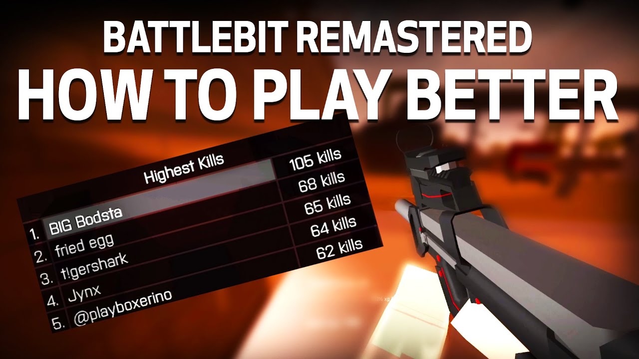 How To Get Better at BattleBit Remastered - YouTube