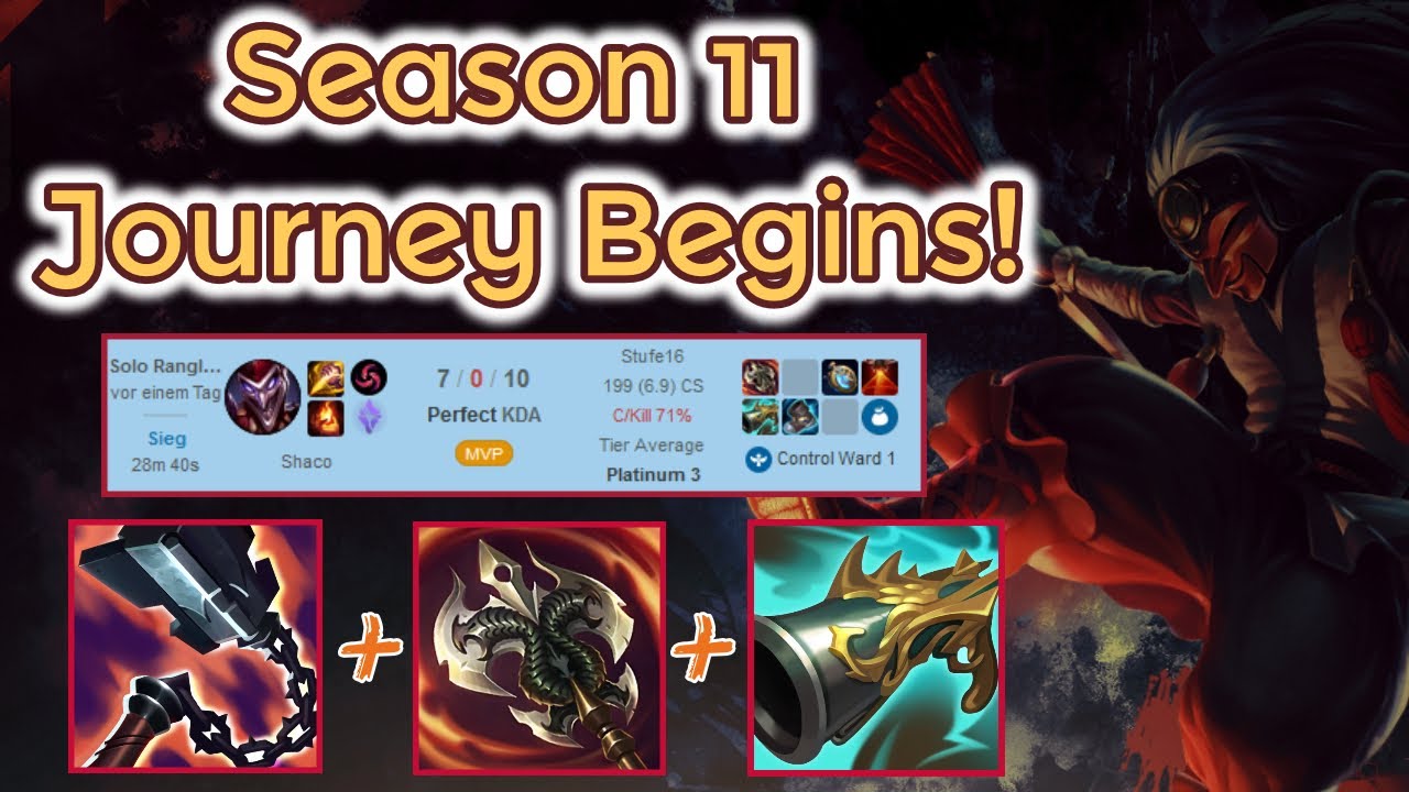 Season 11 Starts! Shaco Placement Ranked on Main [League of Legends ...