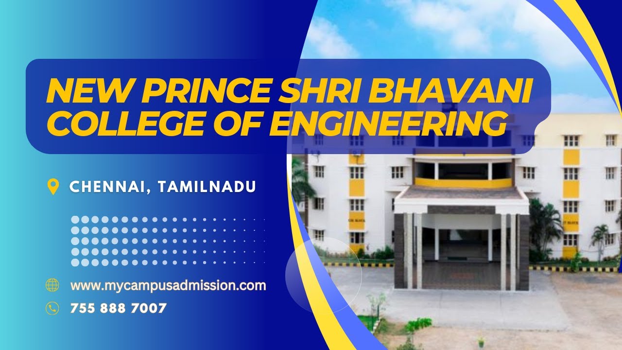 New Prince Shri Bhavani College of Engineering - Chennai | Engineering Colleges in Tamil Nadu ...