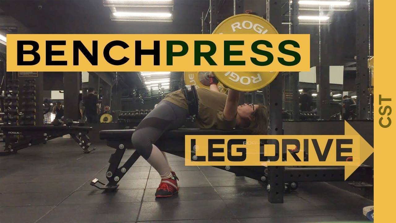 BENCH PRESS: Leg Drive (Lực Đạp Chân) - YouTube
