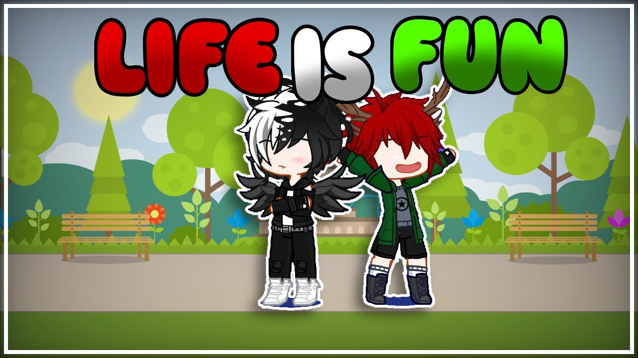 😊 Life is Fun💀| Gacha Meme | @Zyreeen - YouTube