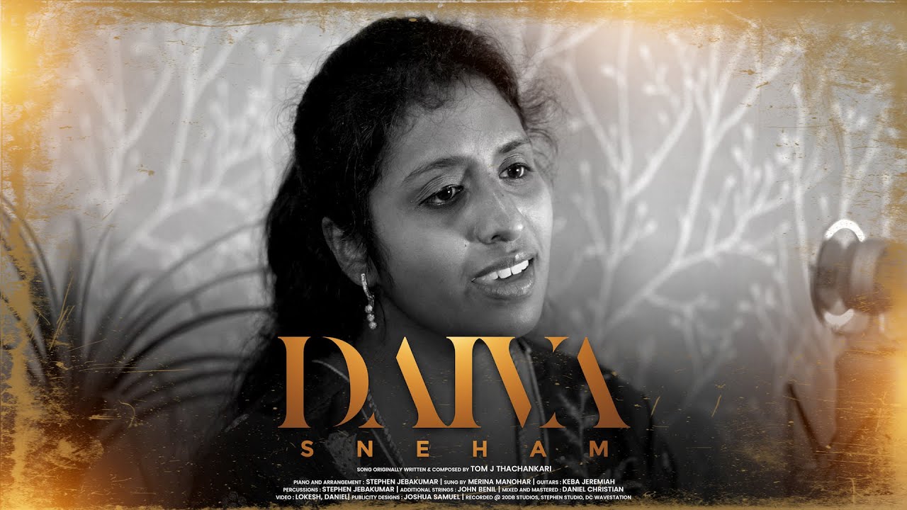 Daiva Sneham (Ft. Merina Manohar) ONE desire V1 | Stephen Jebakumar & Keba Jeremiah - YouTube
