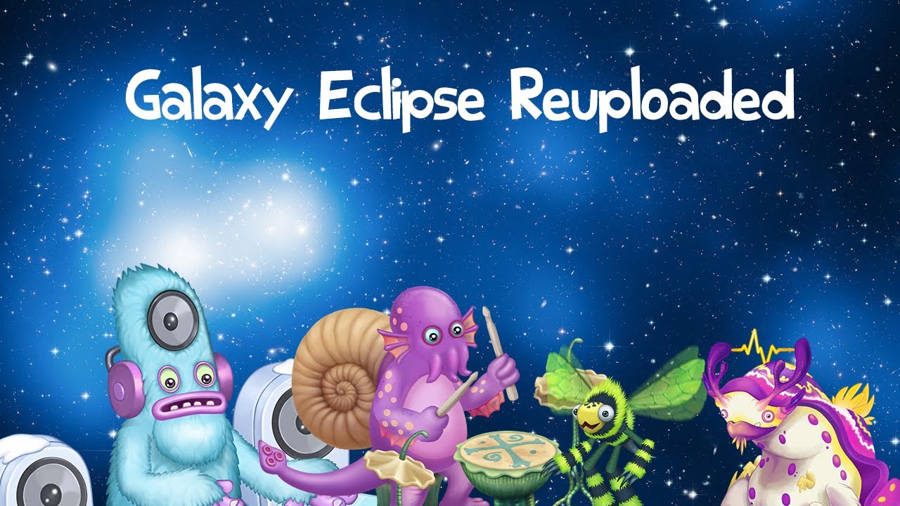 Galaxy Eclipse (Reuploaded) - YouTube