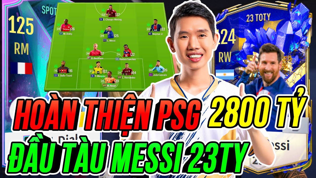 THÀNH HOÀ | HOÀN THIỆN TEAM PARI SAINT GERMAIN 2800 TỶ BP CỰC MẠNH ĐẦU ...