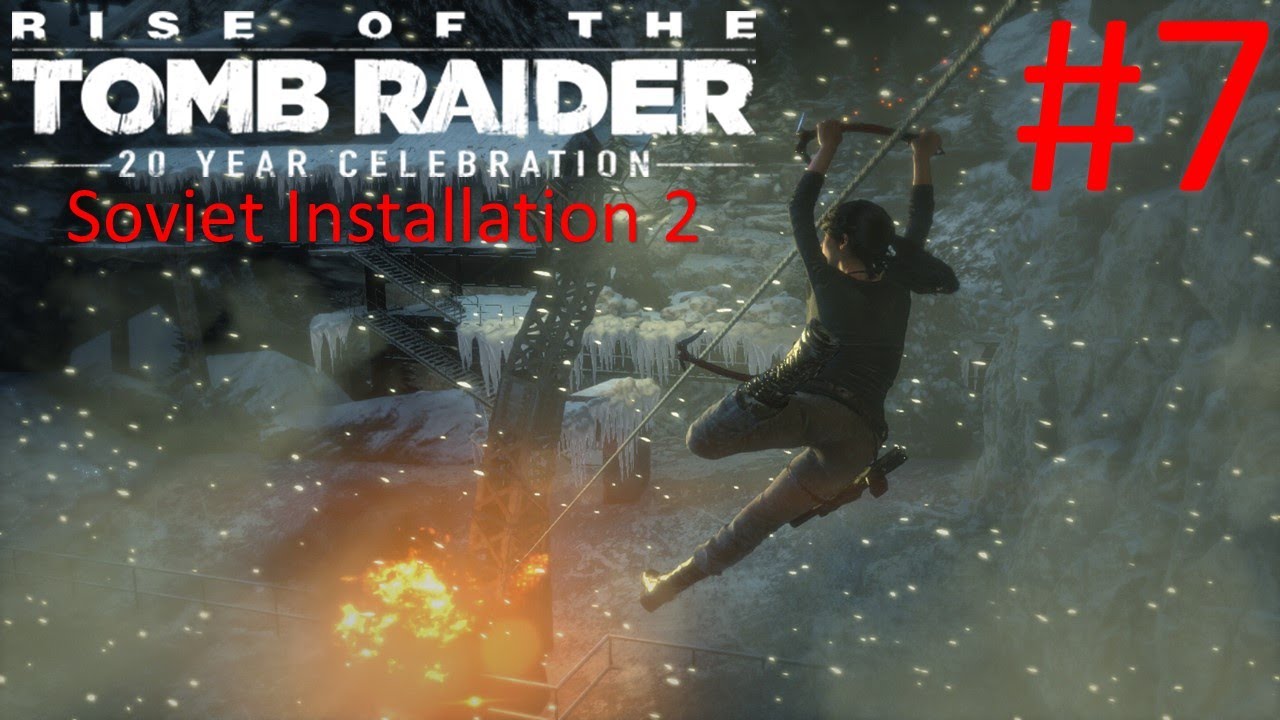 Rise of The Tomb Raider 20 Year Celebration - Soviet Installation 2 ...