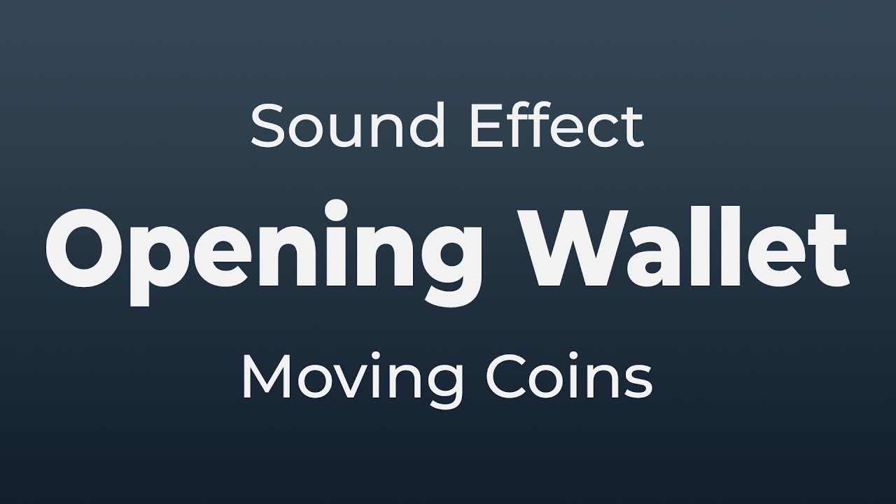 Opening the Wallet and Moving Coins Sound Effect | SFX Free for Non ...