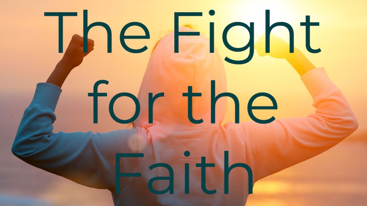 "The Fight for the Faith" - Pastor Bryan Rocine Sunday 12/18/22 - YouTube