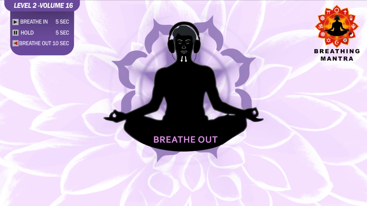 Guided Breathing mantra (5 - 5 - 10) Pranayama Breathing Exercise Level ...