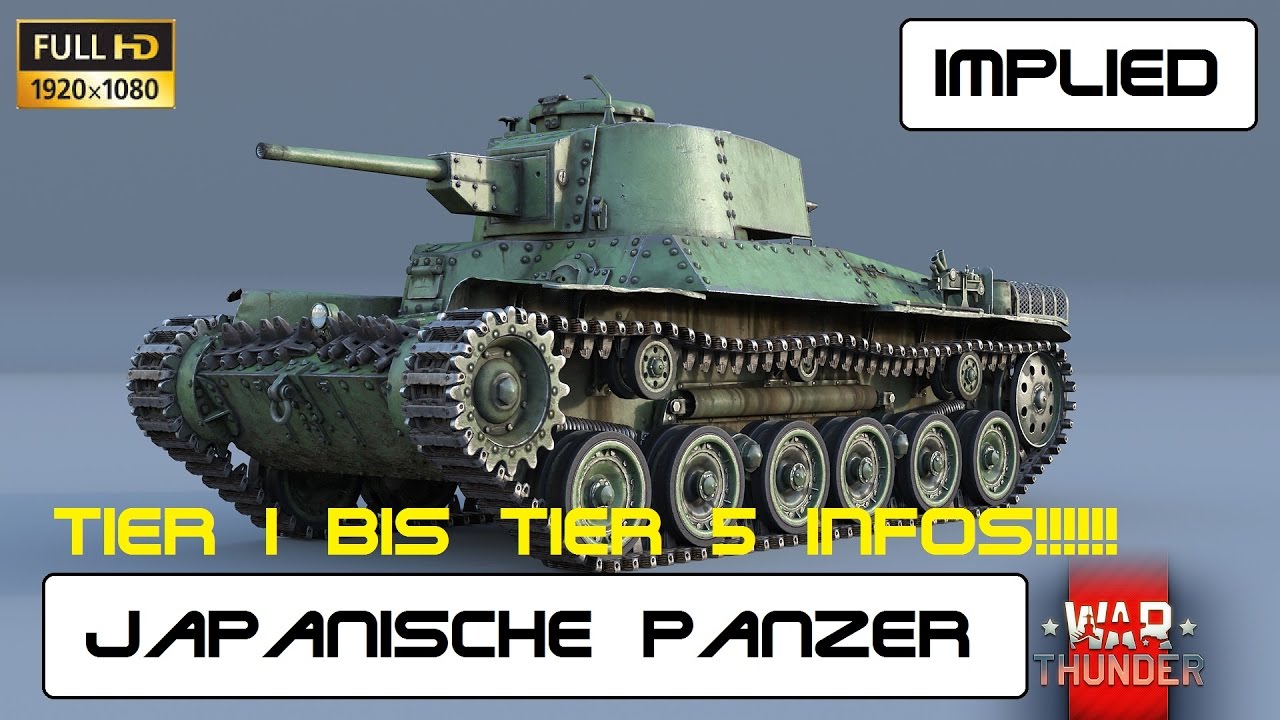 Lets Play War Thunder die Japanischen Panzer. Alle Infos!!! Tier 1 bis ...