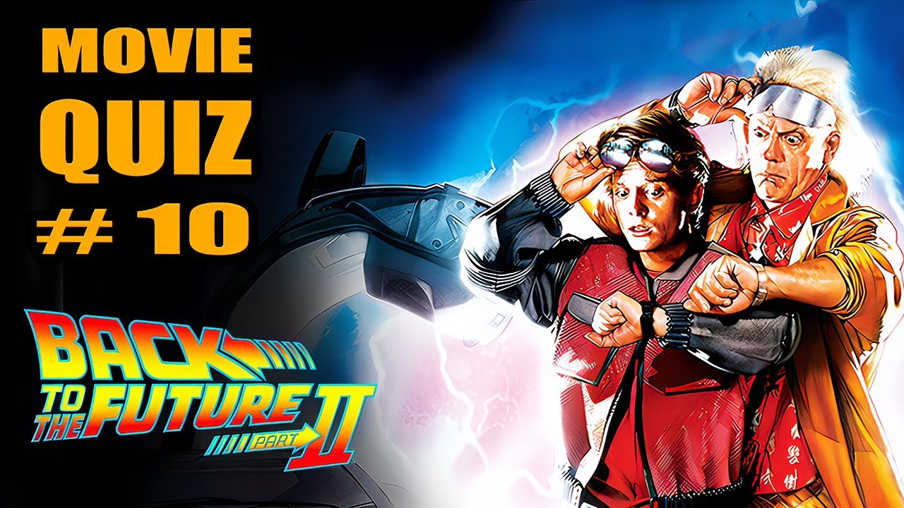 Movie QUIZ Back To The Future 2! Test your film knowledge - YouTube