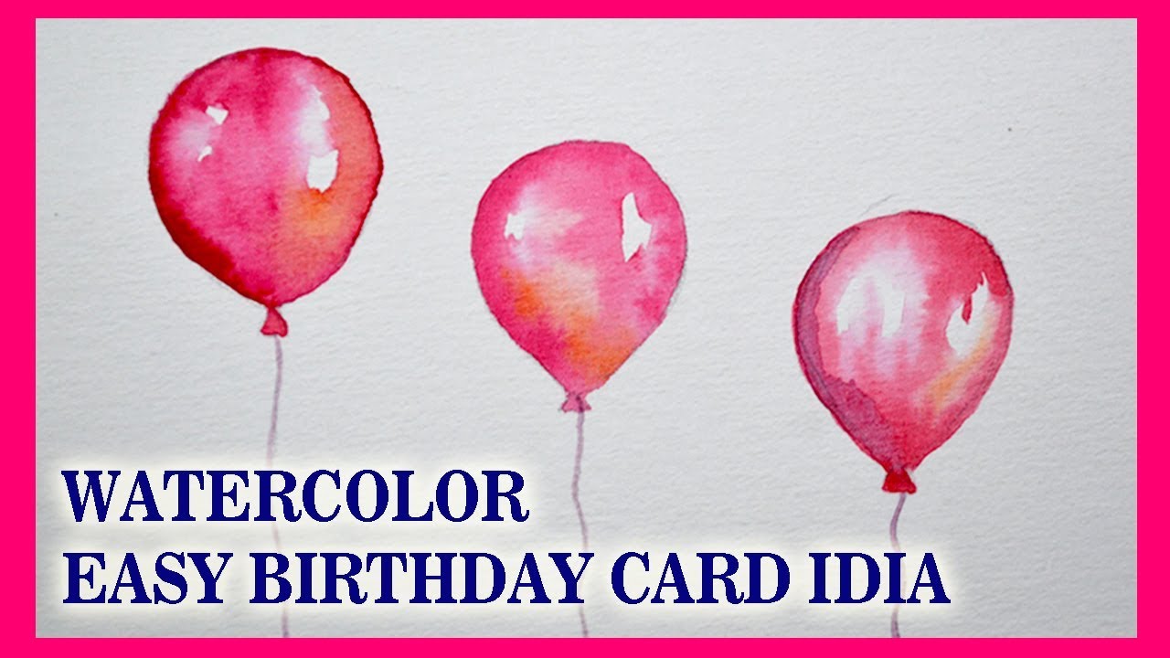 Easy Watercolor 🎈Balloons Birthday Card Anyone Can Make - YouTube