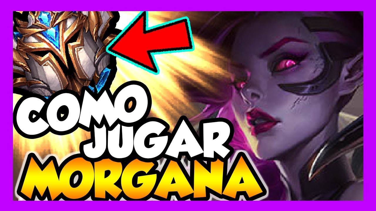 👍 MORGANA S9 SUPPORT | (GAMEPLAY - CÓMO JUGAR CON MORGANA) | GUÍA ...