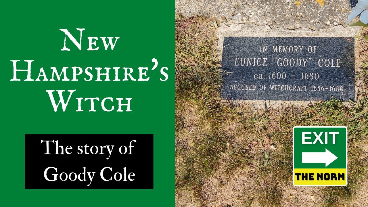 New Hampshire's First Witch - Goody Cole - YouTube