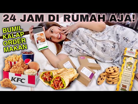 24 JAM DI RUMAH AJA!! BUMIL KALAP ORDER MAKANAN ONLINE..