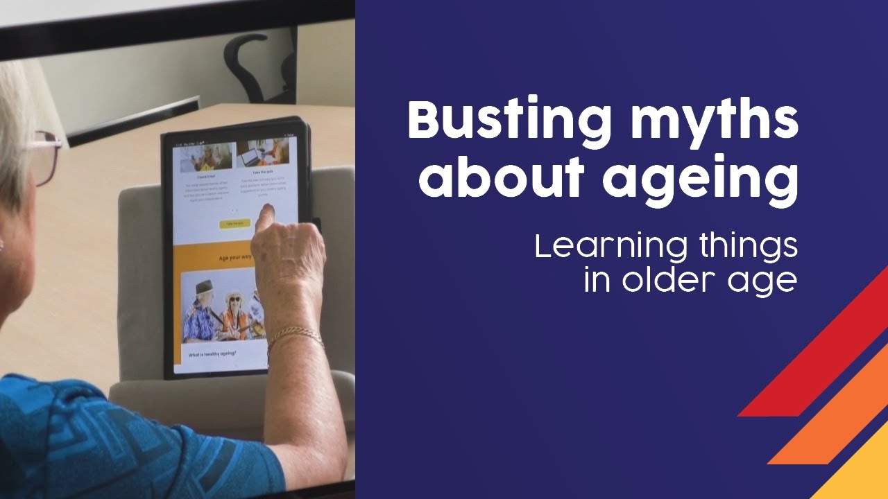 Busting Myths About Ageing - Learning Things in Older Age - YouTube