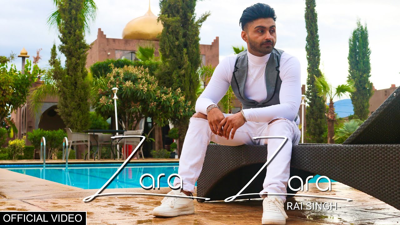 Zara Zara | Rai Singh (Official Video) - YouTube