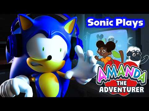 Sonic Plays: AMANDA THE ADVENTURER