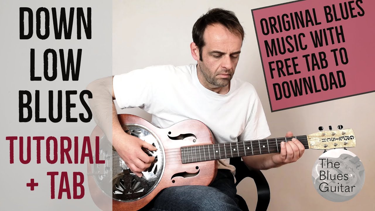 Down Low Blues - Tutorial + Tab - YouTube