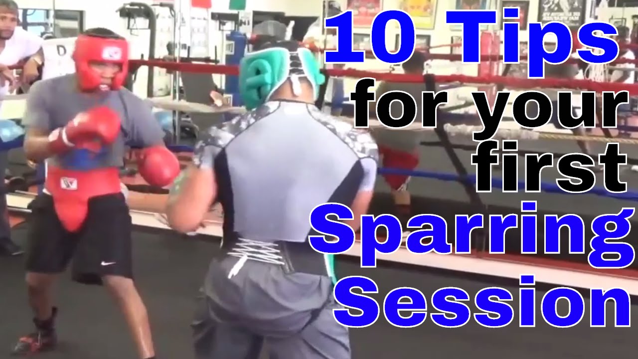 10 Tips for Your First Ever Sparring Session - YouTube