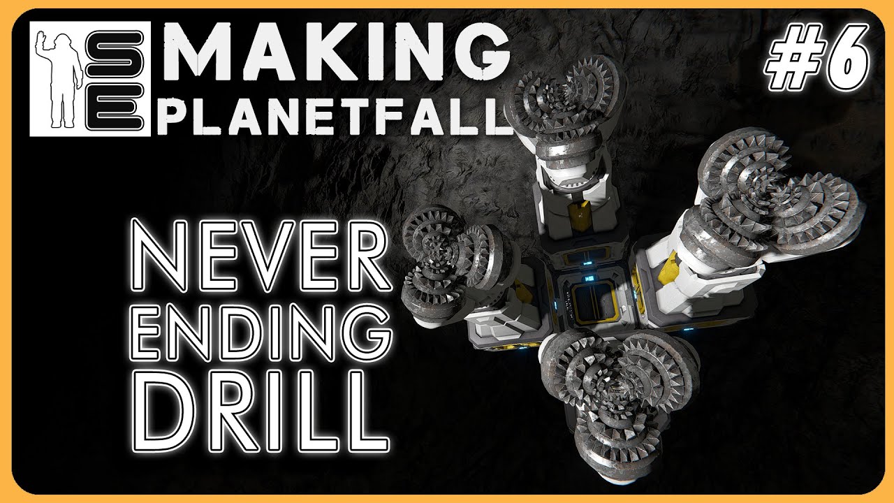 🔴 Building a Never Ending Drill - S2-E6 - Making Planetfall | Space Engineers - YouTube