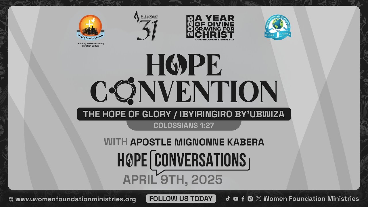 Hope Convention 2025 (The Hope Of Glory - Colossians 1:27) With Apostle ...